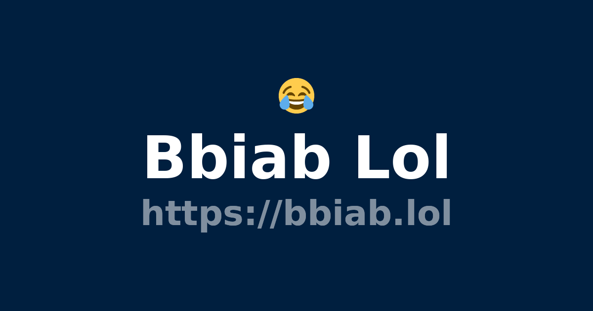 Bbiab Lol